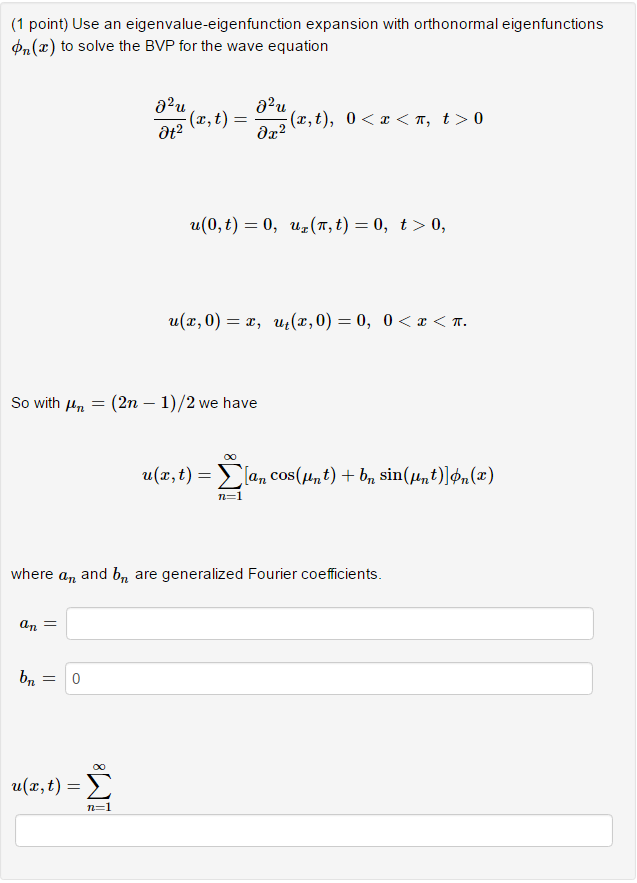 Solved Use an eigenvalue-eigenfunction expansion with | Chegg.com