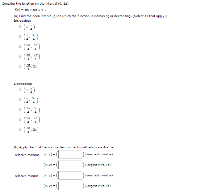 Solved Consider the function on the interval (0, 2pi). f(x) | Chegg.com