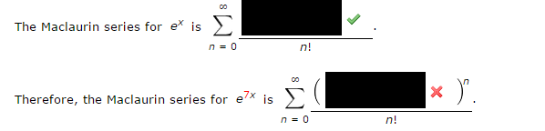 Solved The Maclaurin series for eX is Therefore, the | Chegg.com