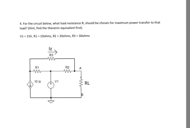 Solved For the circuit below, what load resistance R_L | Chegg.com