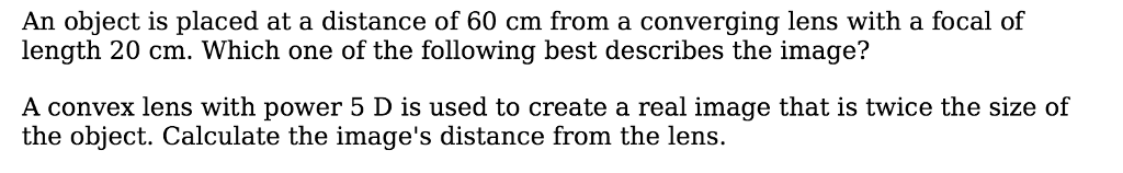 Solved An object is placed at a distance of 60 cm from a | Chegg.com