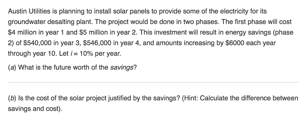 Solved Austin Utilities is planning to install solar panels | Chegg.com