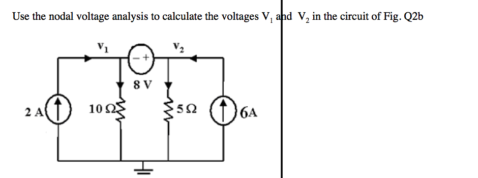 Solved Use the nodal voltage analysis to calculate the | Chegg.com
