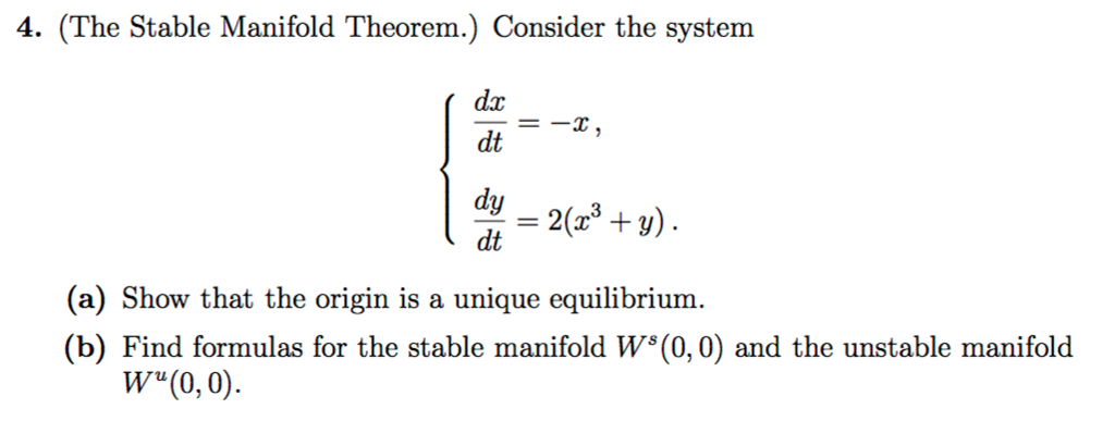 (The Stable Manifold Theorem.). Consider the system | Chegg.com