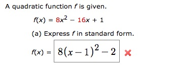 Solved A quadratic function fis given. /(x) = 8x2-16x + (a) | Chegg.com