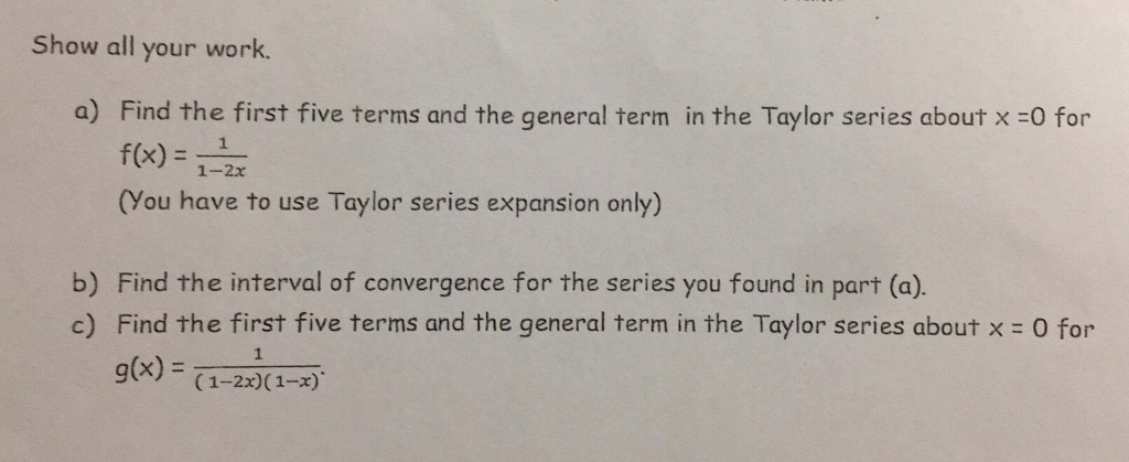 Solved Show all your work a) Find the first five terms and | Chegg.com