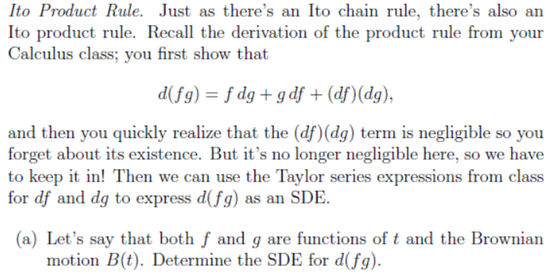 Ito Product Rule. Just as there?s an Ito chain rule. | Chegg.com