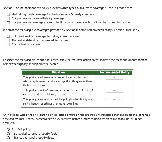 Solved 3. The form and format of the homeowner's insurance | Chegg.com