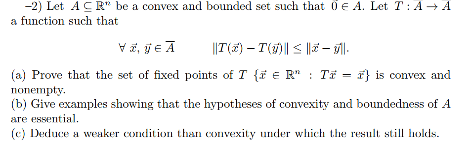 Solved 2 Let A C R Be A Convex And Bounded Set Such That