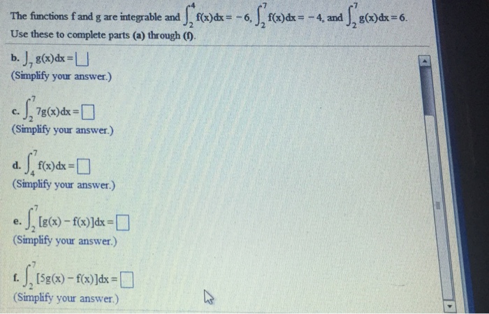 Solved The functions f and g are integrable and integral_2^4 | Chegg.com