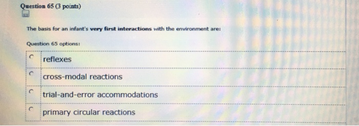 Solved The basic for an infant's very first interactions | Chegg.com