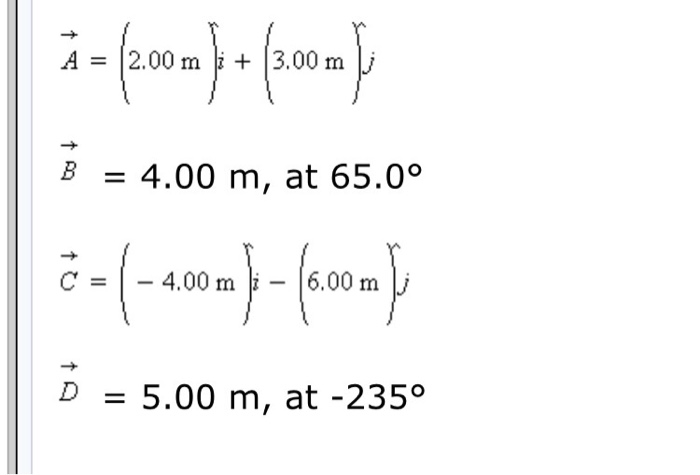 Solved What Is The Sum Of The Following Four Vectors In A