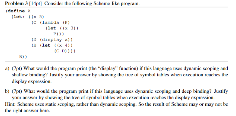 Solved Problem 3 114pt] Consider the following Scheme-like | Chegg.com