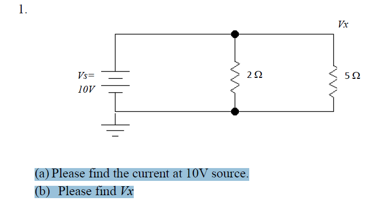 Solved Find the current at 10 V source. Find V_x | Chegg.com