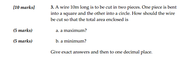 Solved A wire 10m long is to be cut in two pieces. One piece | Chegg.com