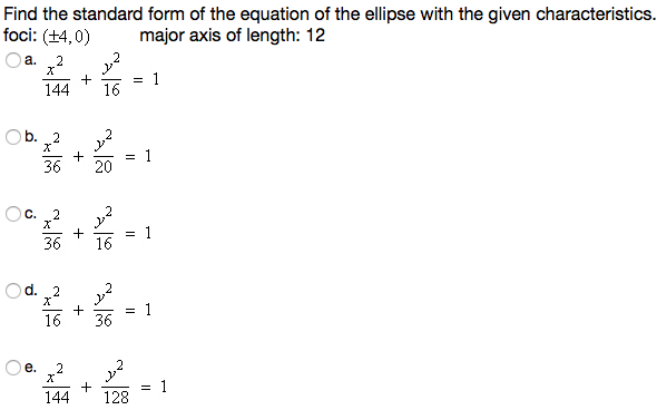 Solved Find the standard form of the equation of the ellipse | Chegg.com