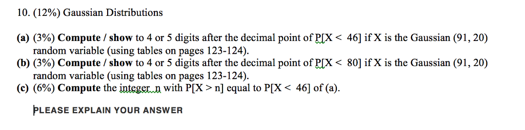 Solved Gaussian Distributions (a) (3%) Compute/show to 4 or | Chegg.com