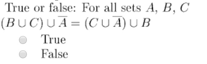 Solved True or false: For all sets A, B, C True False | Chegg.com