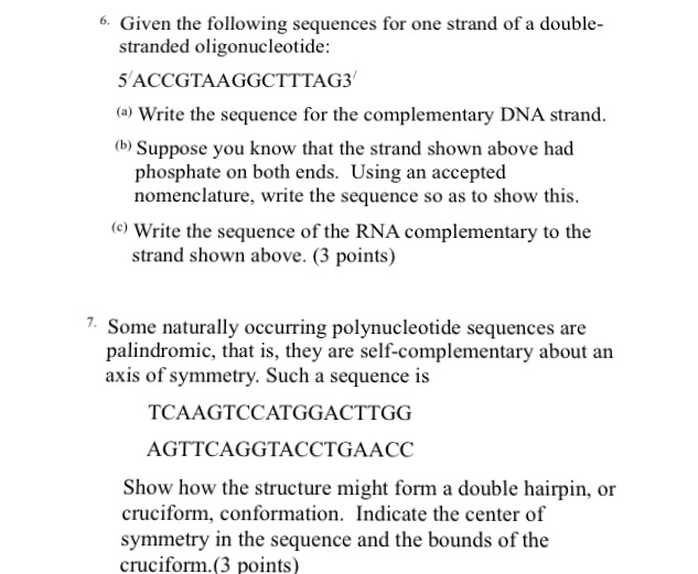 Solved Given the following sequences for one strand of a | Chegg.com