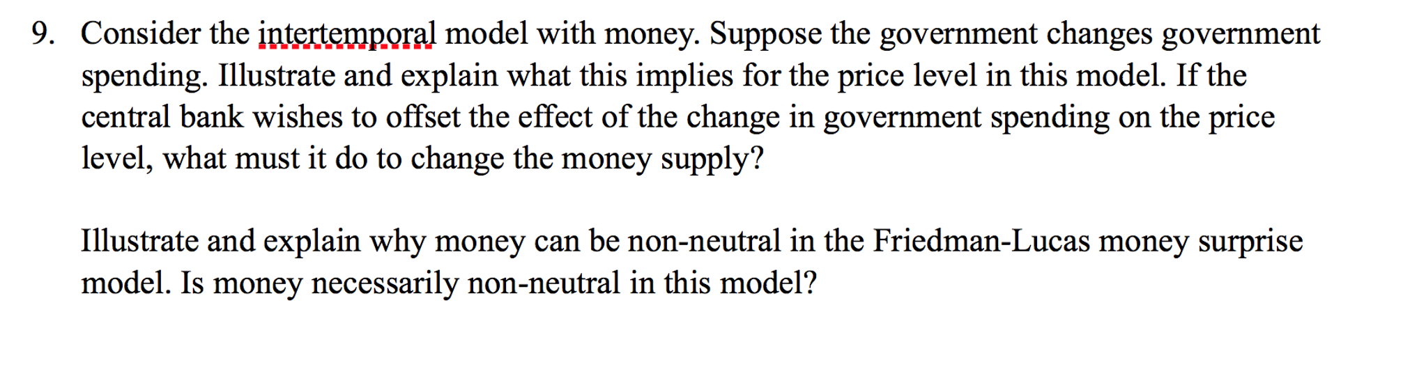 Solved Consider the intertemporal model with money. Suppose | Chegg.com