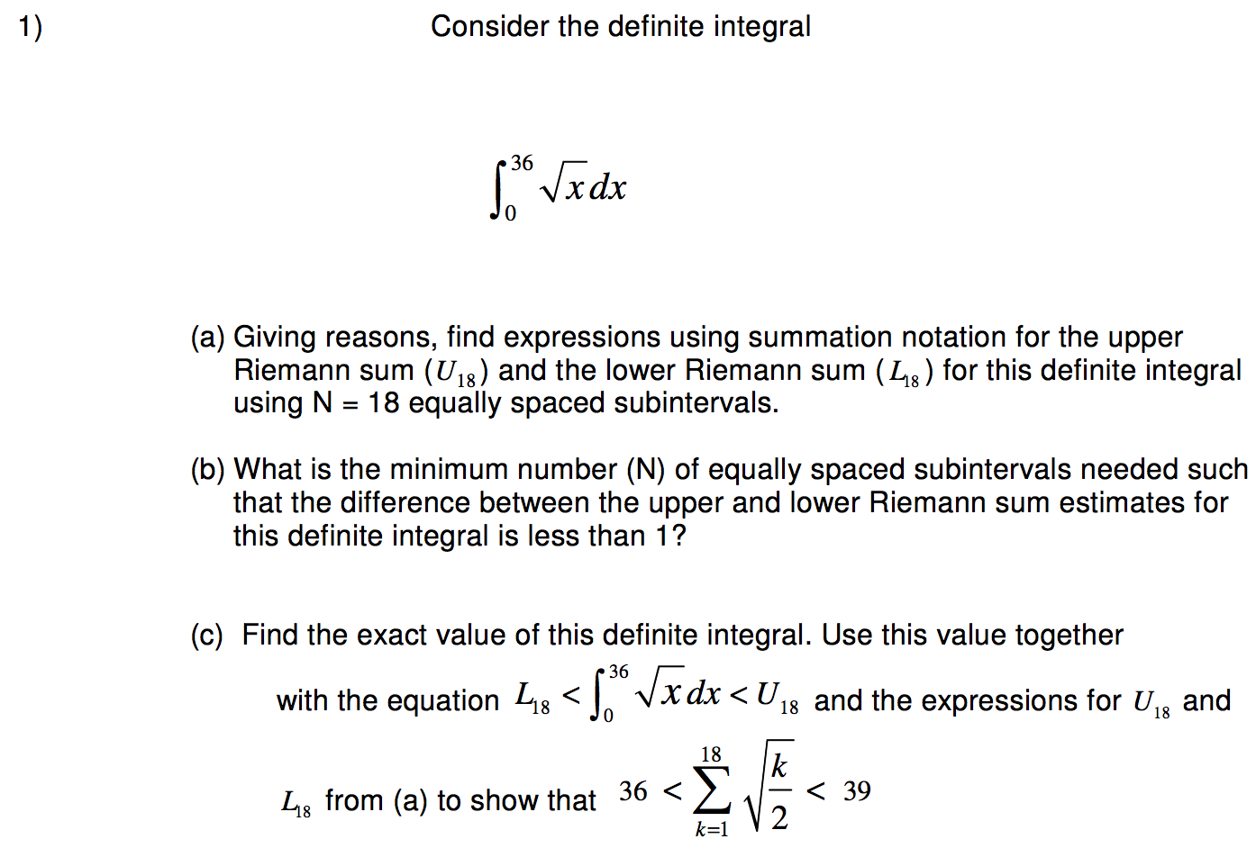 Solved Consider the definite integral Integral 0 to 36 root | Chegg.com