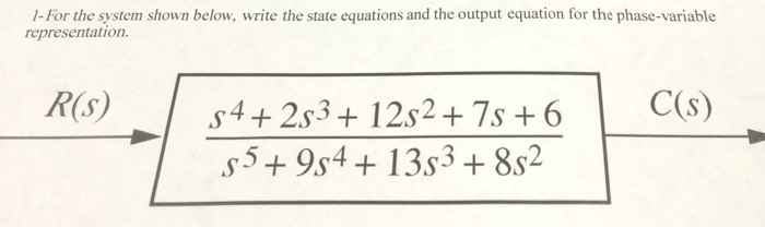 Solved For the system shown below, write the state equations | Chegg.com