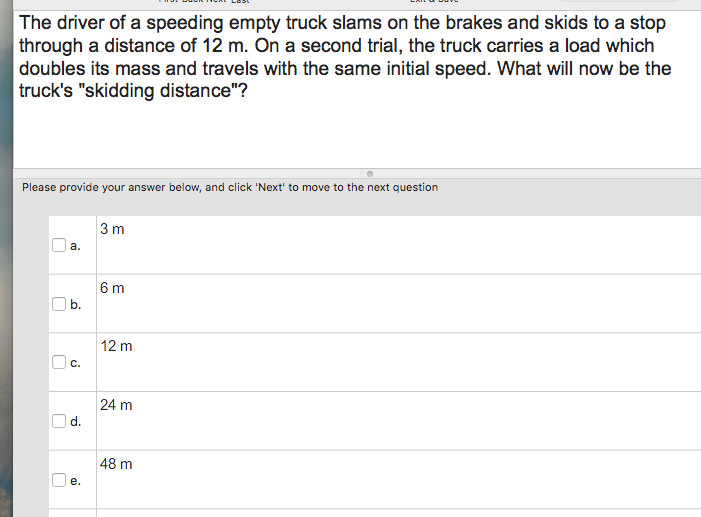 Solved The driver of a speeding empty truck slams on the | Chegg.com