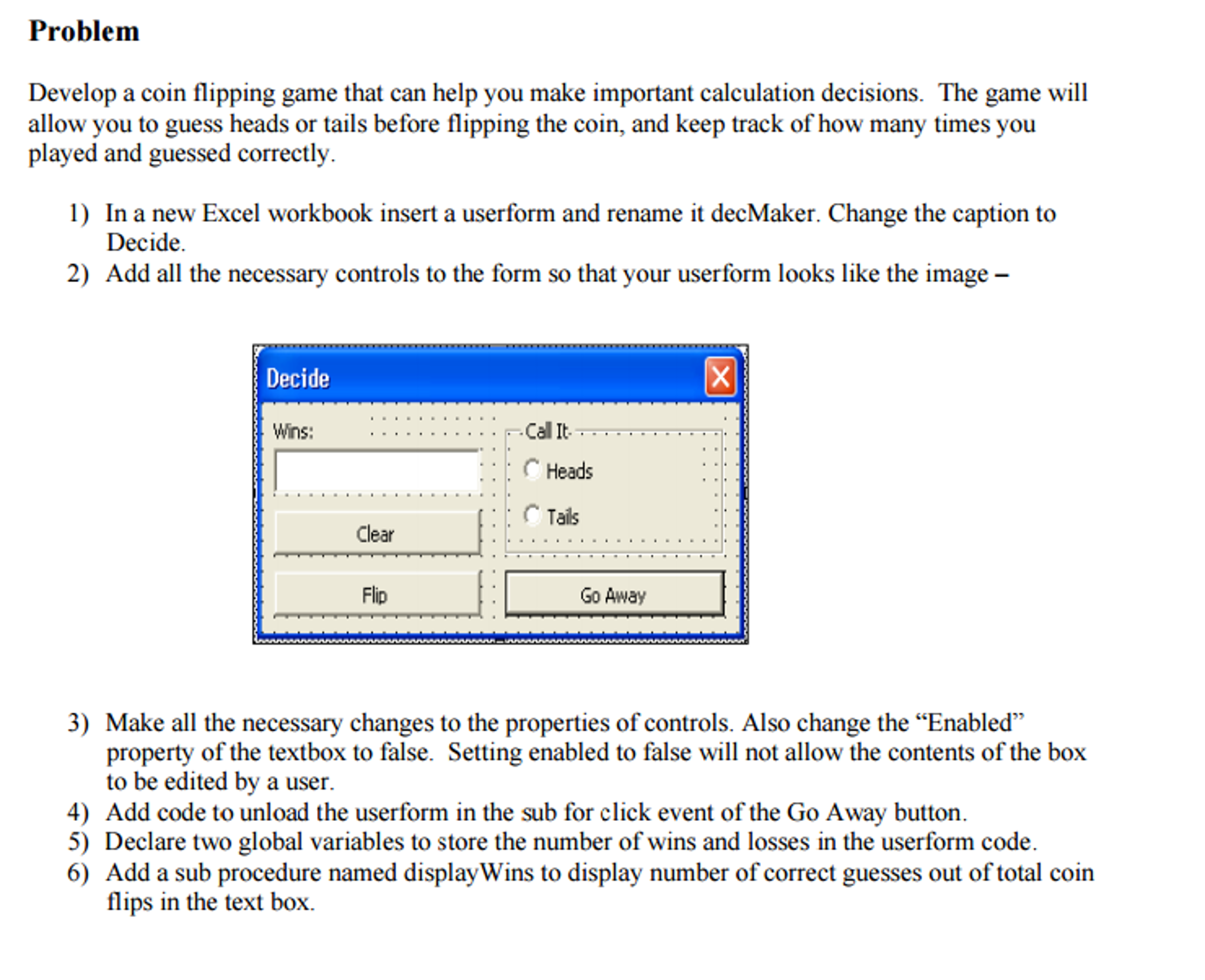 Solved Problem Develop a coin flipping game that can help | Chegg.com