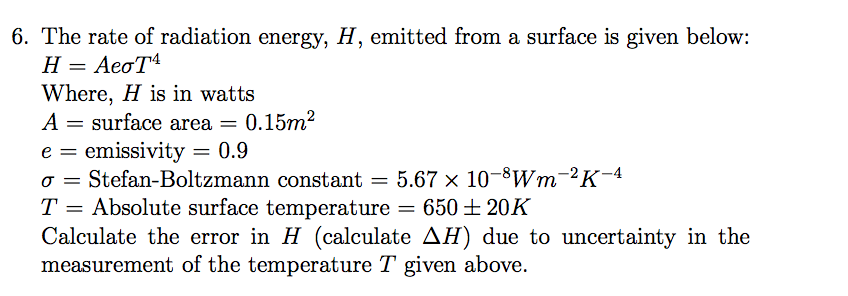 Solved The rate of radiation energy, H, emitted from a | Chegg.com