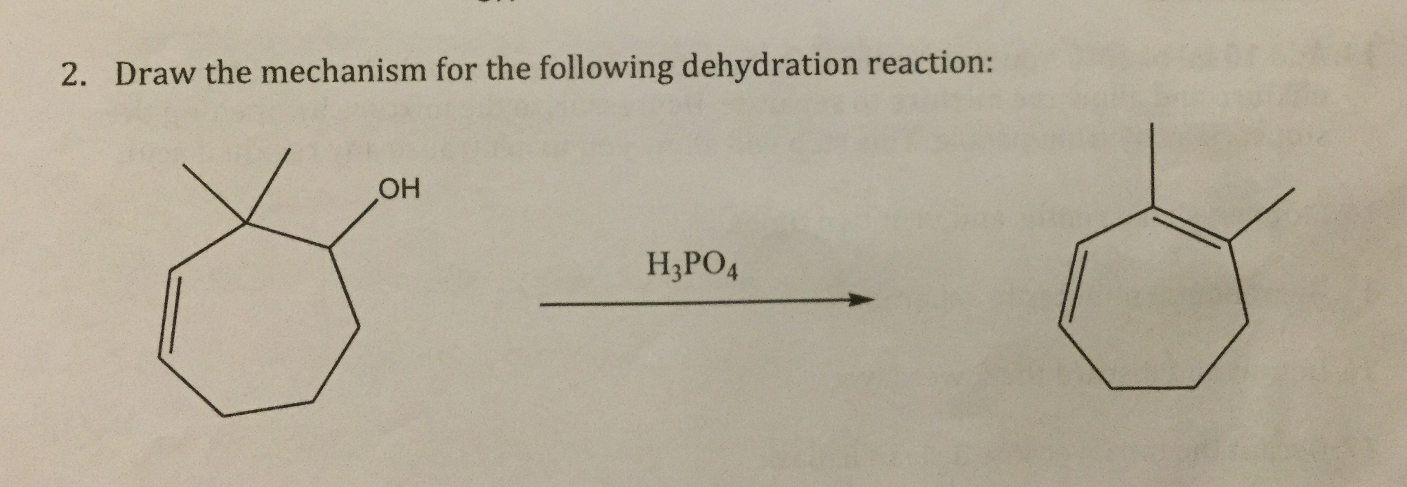 Solved Draw the mechanism for the following dehydration | Chegg.com