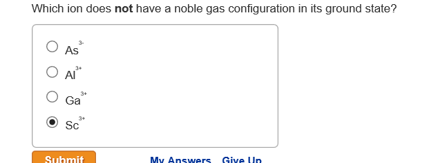 Solved Which ion does not have a noble gas configuration in | Chegg.com
