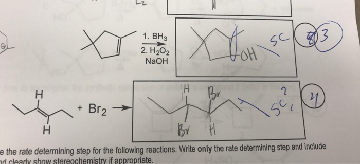 Solved 1. BH3 2. H202 NaOH by H e the rate determining step | Chegg.com