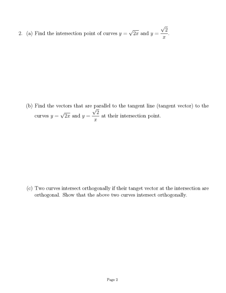 Solved V2 2, (a) Find the intersection point of curves y V2x | Chegg.com