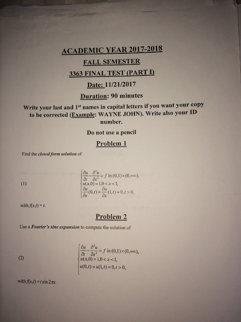 Solved ACADEMIC YEAR 2017-2018 FALL SEMESTER 3363 FINAL TEST | Chegg.com