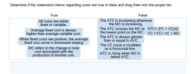 Solved Determine if the statements below regarding costs are | Chegg.com