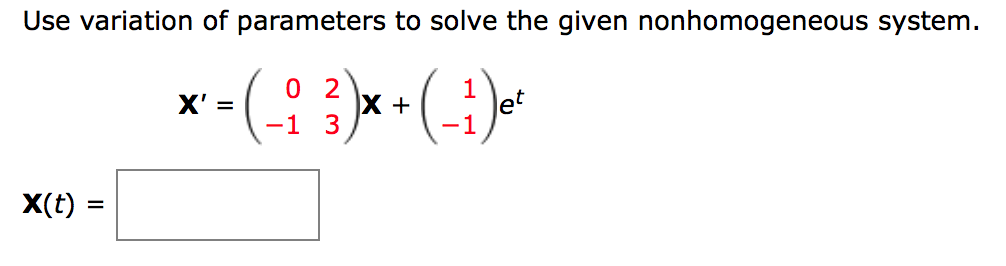 Solved Use variation of parameters to solve the given | Chegg.com