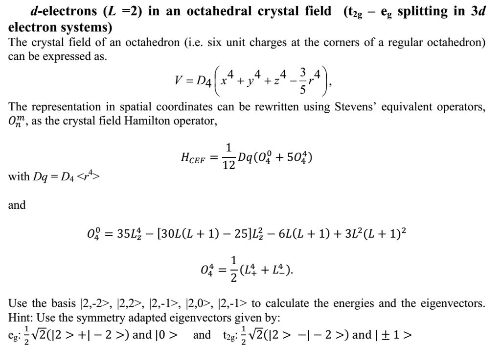 d-electrons (L =2) in an octahedral crystal field | Chegg.com