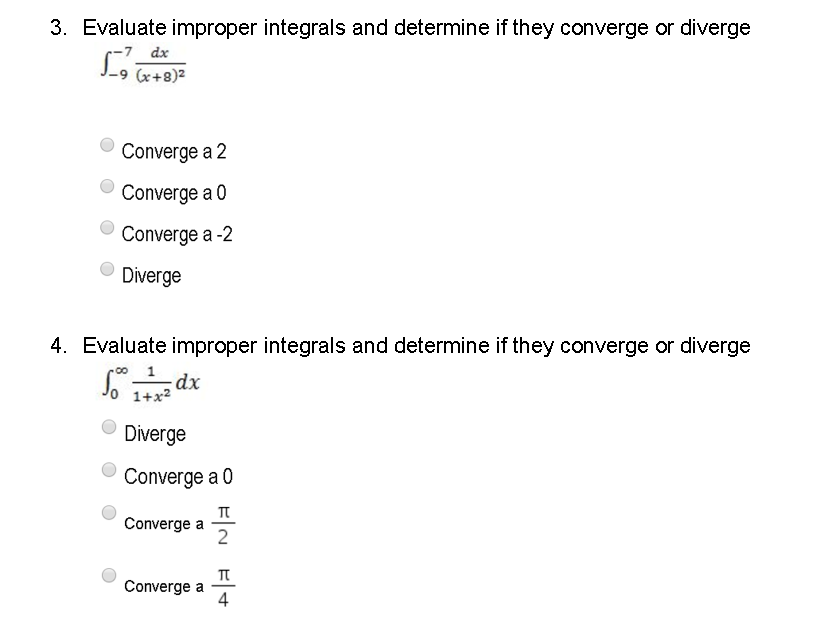 Solved 3. Evaluate improper integrals and determine if they | Chegg.com