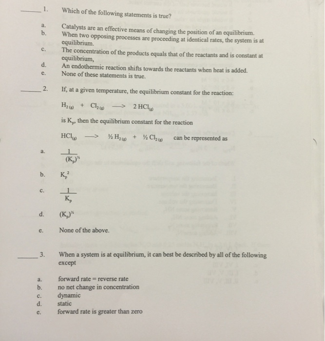 Solved 1, which ofthe following statements is true? a. | Chegg.com