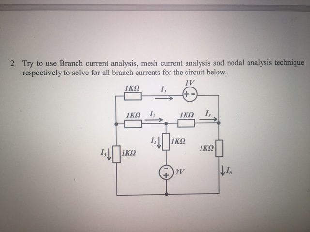 Solved Try to use Branch current analysis, mesh current | Chegg.com