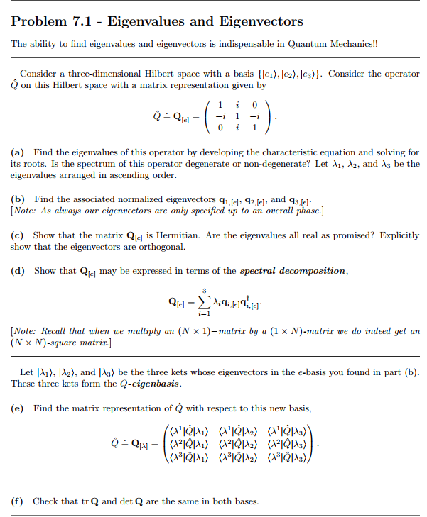 Solved Problem 7.1 - Eigenvalues and Eigenvectors The | Chegg.com