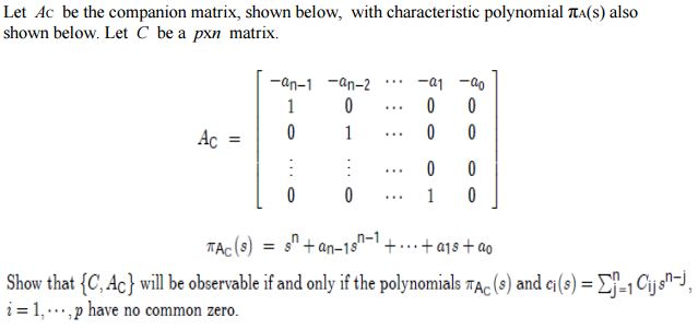 Solved Let Ac be the companion matrix, shown below, with | Chegg.com