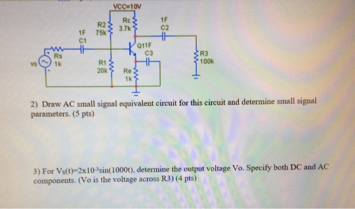 Solved Draw AC small signal equivalent circuit for this | Chegg.com