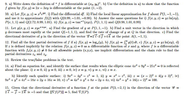 Solved a) Write down the definition of "f is differentiable | Chegg.com