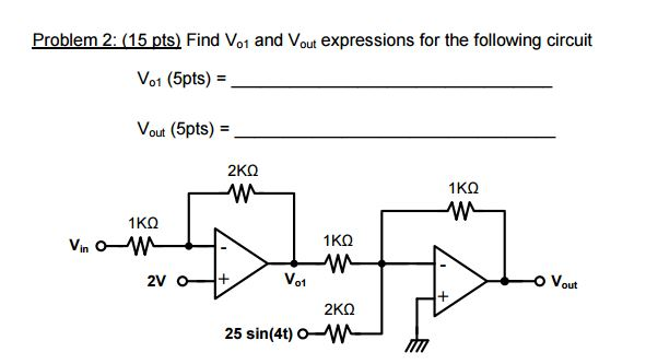 Solved Find V_o1 and V_out expressions for the following | Chegg.com