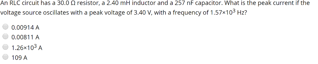 Solved An RLC circuit has a 30.0 Ohm resistor, a 2.40 mH | Chegg.com