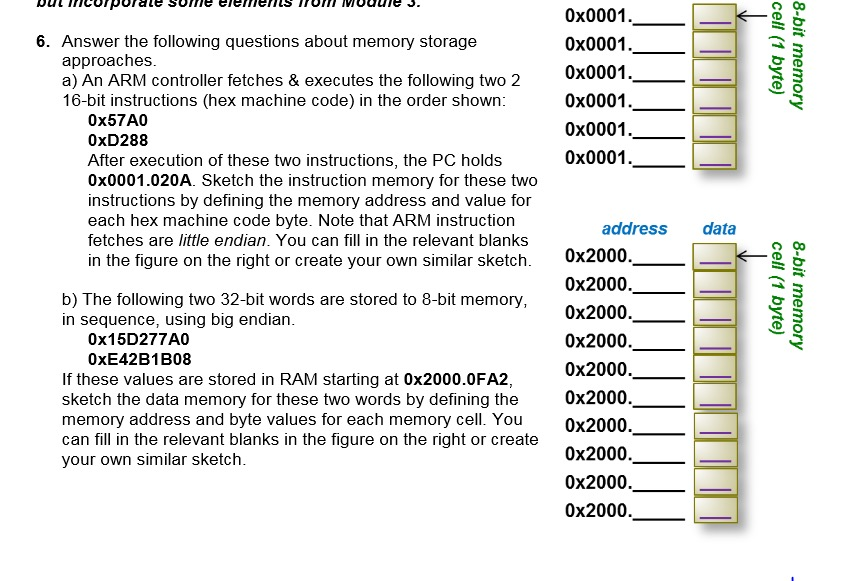 Answer the following questions about memory storage | Chegg.com