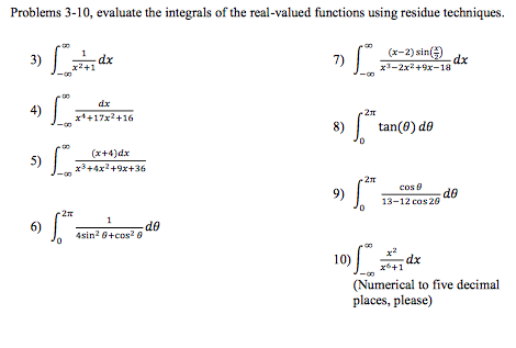 Solved evaluate the integrals of the real-valued functions | Chegg.com