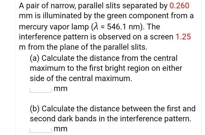 A Pair of Narrow Parallel Slits Separated by - HaleygroCampos