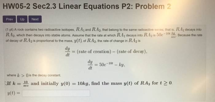 Solved HW05-2 Sec2.3 Linear Equations P2: Problem 1 Prev Up | Chegg.com